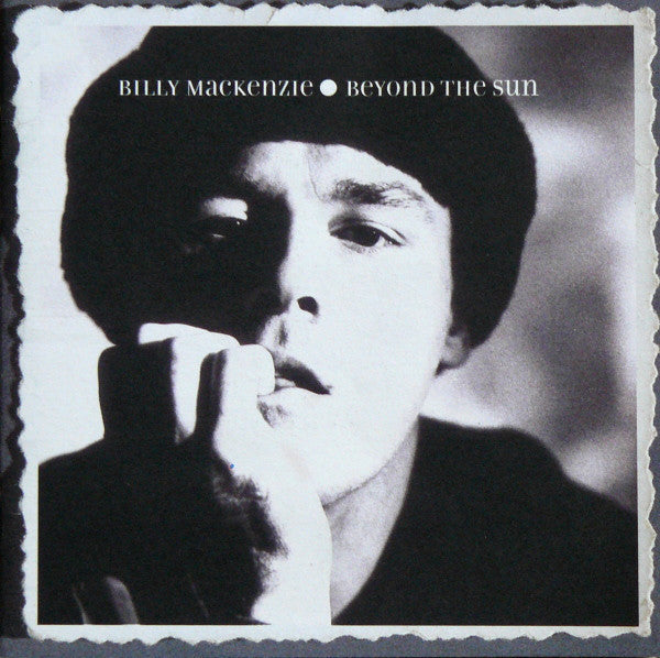 Billy MacKenzie - Beyond The Sun – OLI Records
